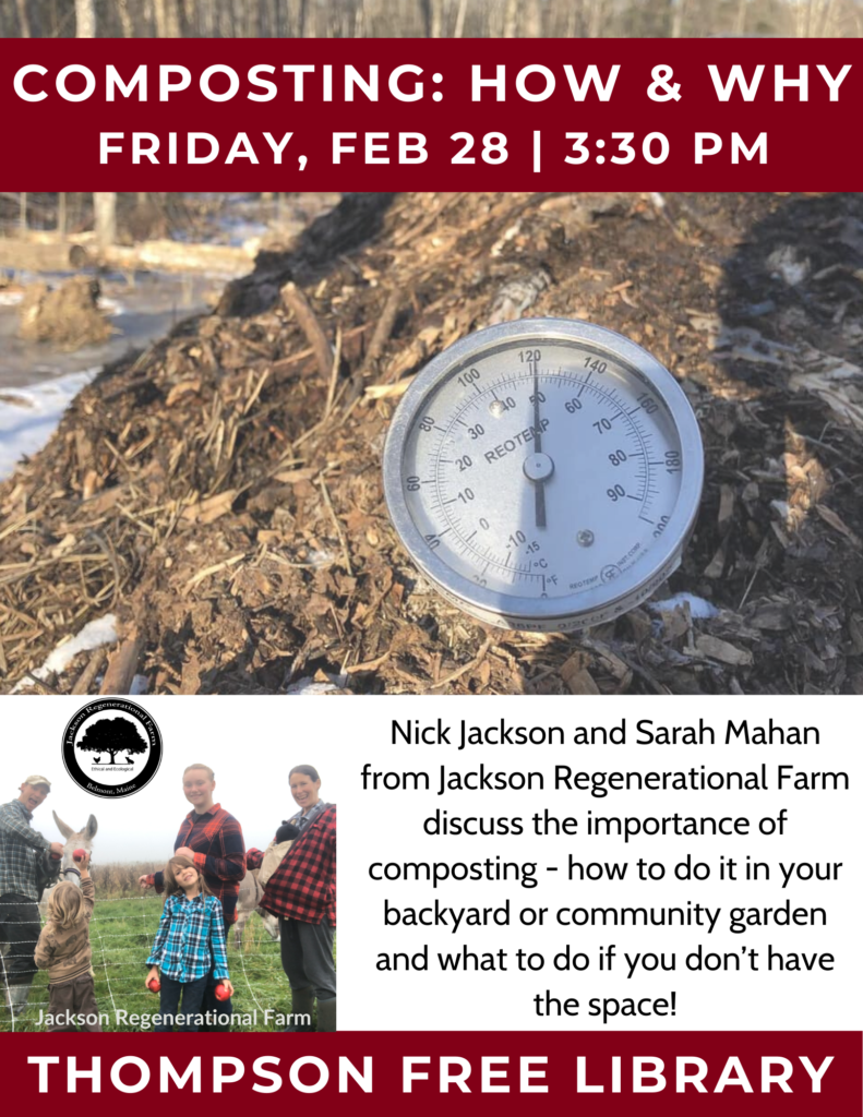 Composting: How and Why – Feb 28 - Thompson Free Library