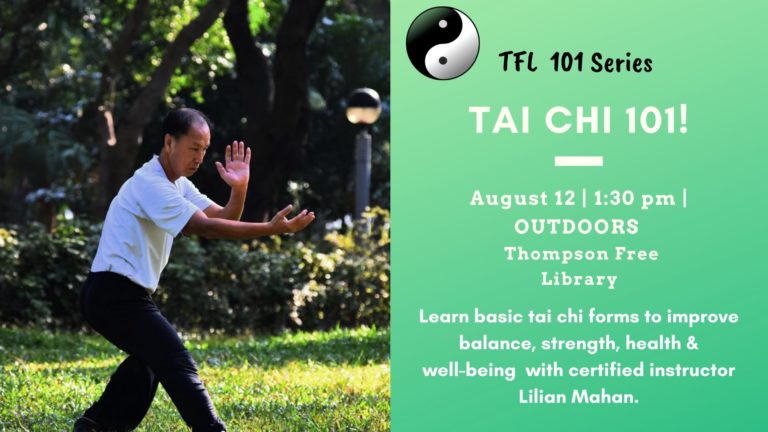 Tai Chi 101 - Thompson Free Library
